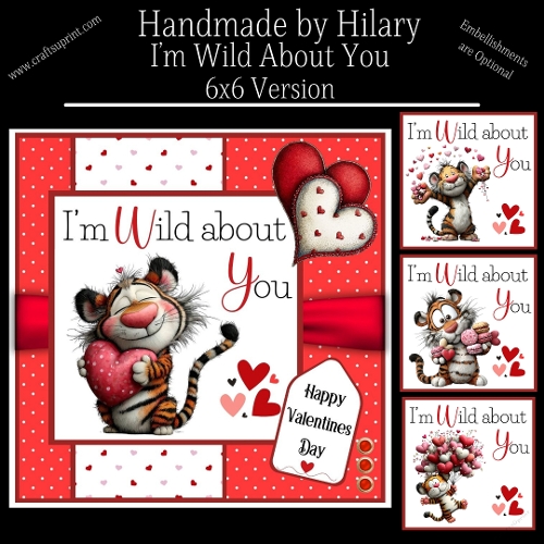 Im Wild About You - 6x6 Version - CUP1420858_118824 | Craftsuprint