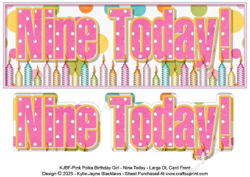 Pink Polka - Nine Today! - Large DL 3D Decoupage Card - CUP1371748_1050 ...